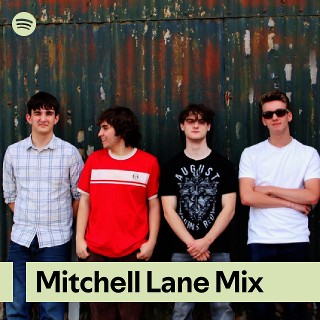 Mitchell Lane Mix | Spotify Playlist