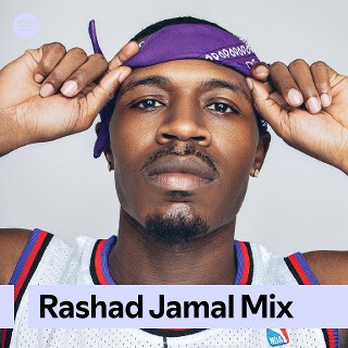 Rashad Jamal Mix | Spotify Playlist