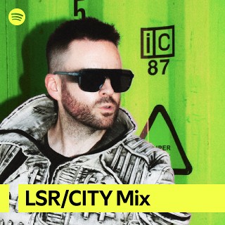 LSR/CITY Mix | Spotify Playlist