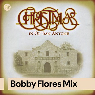Bobby Flores Mix | Spotify Playlist