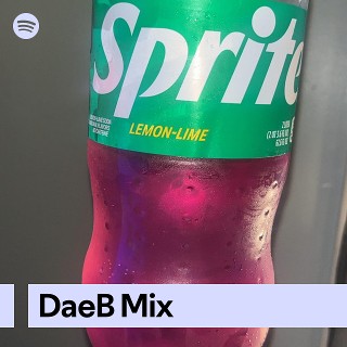 DaeB Mix | Spotify Playlist
