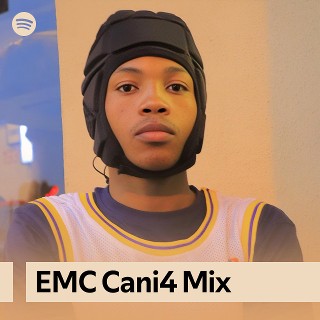 EMC Cani4 Mix | Spotify Playlist