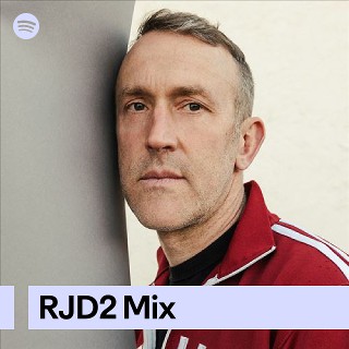 RJD2 Mix | Spotify Playlist