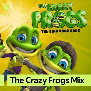 The Crazy Frogs Mix | Spotify Playlist