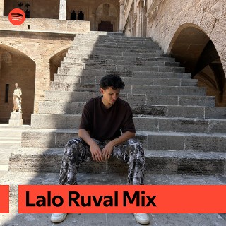 Lalo Ruval Mix | Spotify Playlist