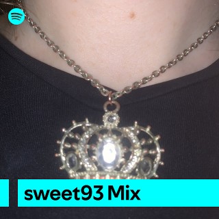 sweet93 Mix | Spotify Playlist
