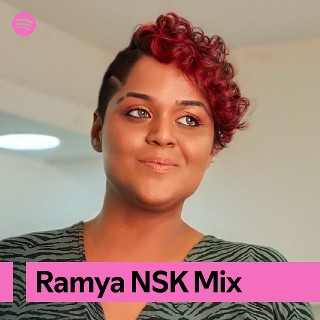 Ramya NSK Mix | Spotify Playlist