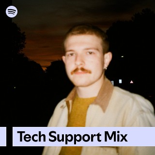 Tech Support Mix | Spotify Playlist