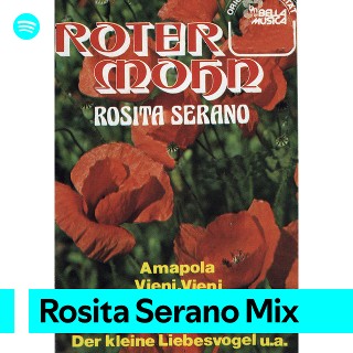 Rosita Serano Mix | Spotify Playlist
