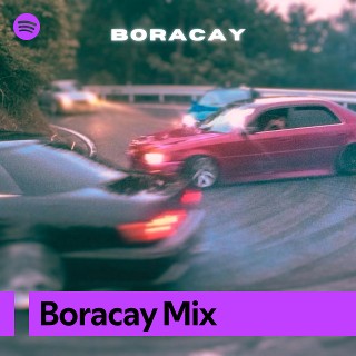 Boracay Mix | Spotify Playlist