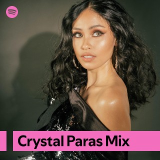 Crystal Paras Mix | Spotify Playlist