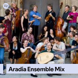 Aradia Ensemble Mix | Spotify Playlist