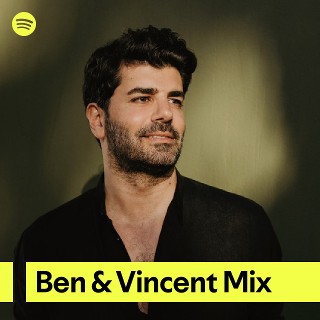 Ben & Vincent Mix | Spotify Playlist
