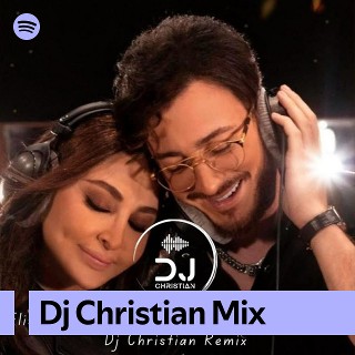 Dj Christian Mix | Spotify Playlist