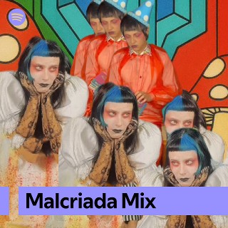 Malcriada Mix | Spotify Playlist