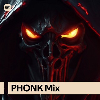 PHONK Mix | Spotify Playlist