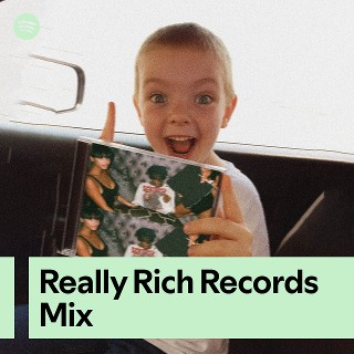 Really Rich Records Mix | Spotify Playlist