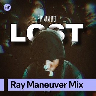 Ray Maneuver Mix | Spotify Playlist