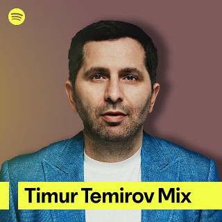 Timur Temirov Mix | Spotify Playlist