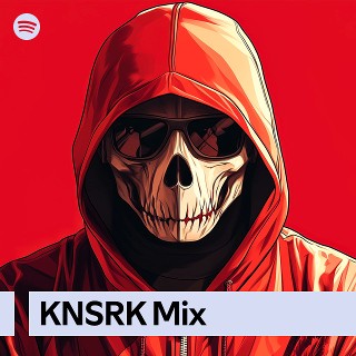 KNSRK Mix | Spotify Playlist