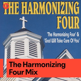 The Harmonizing Four Mix | Spotify Playlist