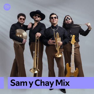 Sam y Chay Mix | Spotify Playlist