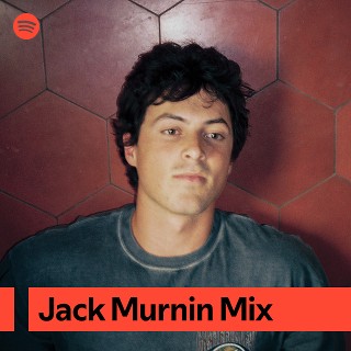 Jack Murnin Mix | Spotify Playlist