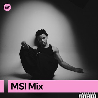 MSI Mix | Spotify Playlist