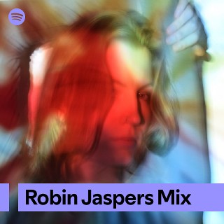 Robin Jaspers Mix | Spotify Playlist