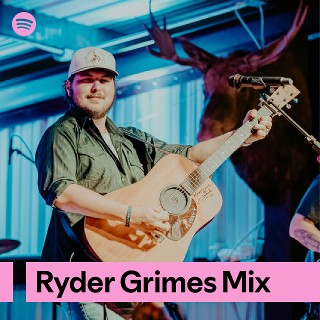 Ryder Grimes Mix | Spotify Playlist
