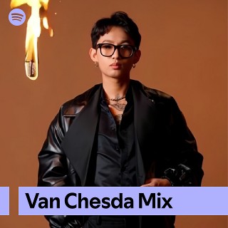 Van Chesda Mix | Spotify Playlist