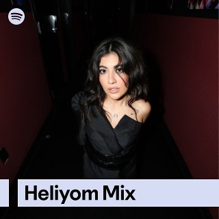 Heliyom Mix | Spotify Playlist