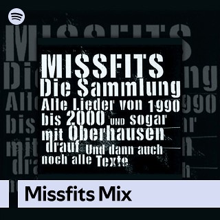 Missfits Mix | Spotify Playlist