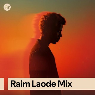 Raim Laode Mix | Spotify Playlist
