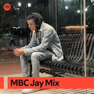 MBC Jay Mix | Spotify Playlist
