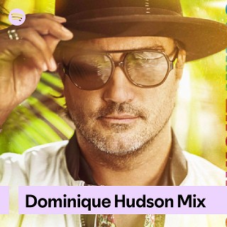 Dominique Hudson Mix | Spotify Playlist