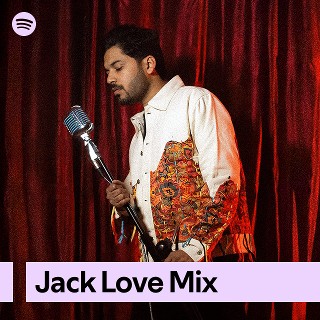 Jack Love Mix | Spotify Playlist