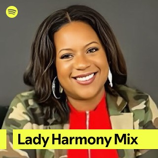 Lady Harmony Mix | Spotify Playlist