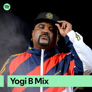 Yogi B Mix | Spotify Playlist