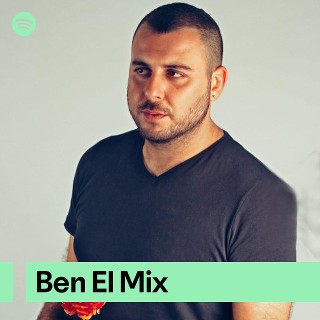Ben El Mix | Spotify Playlist