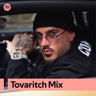 Tovaritch Mix | Spotify Playlist