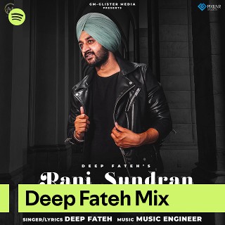Deep Fateh Mix | Spotify Playlist