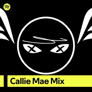 Callie Mae Mix | Spotify Playlist