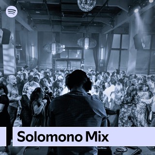 Solomono Mix | Spotify Playlist