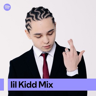 lil Kidd Mix | Spotify Playlist