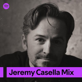 Jeremy Casella Mix | Spotify Playlist