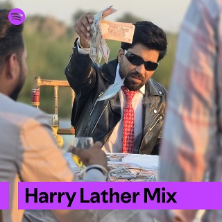 Harry Lather Mix | Spotify Playlist