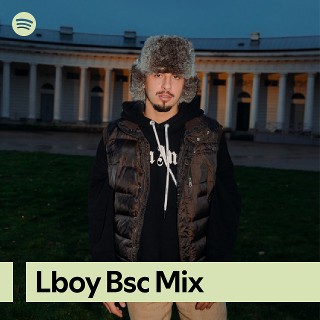 Lboy Bsc Mix | Spotify Playlist