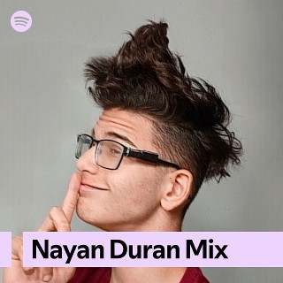 Nayan Duran Mix | Spotify Playlist