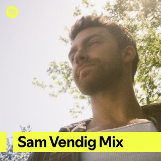Sam Vendig Mix | Spotify Playlist